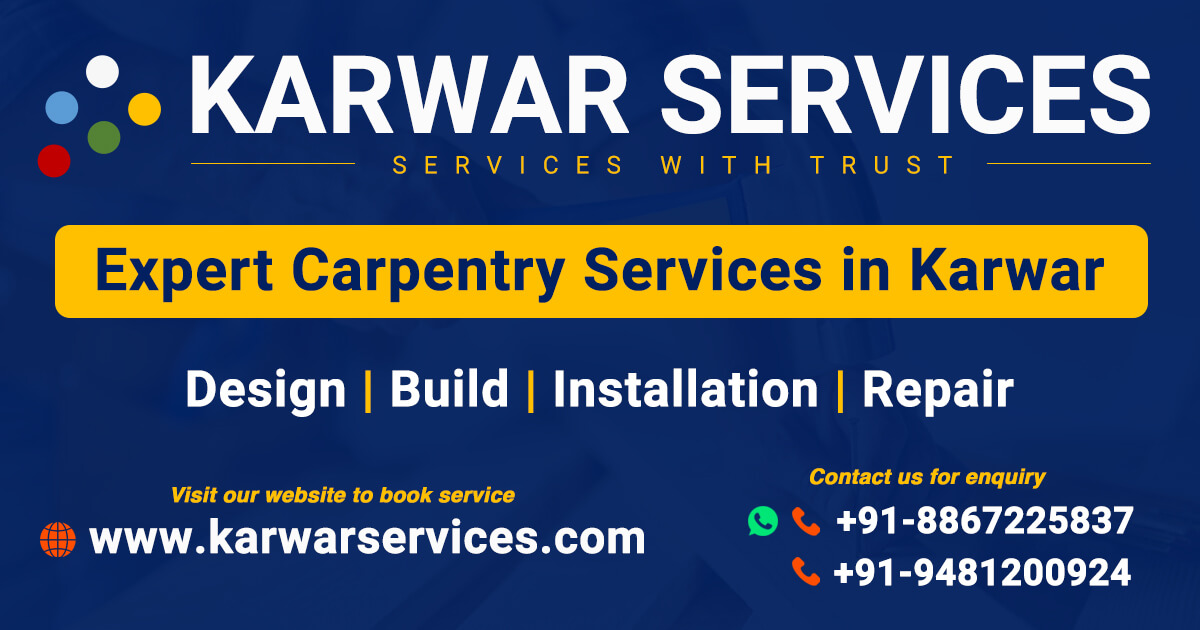 Best Carpentry Services in Karwar | Top Carpenters in Karwar
